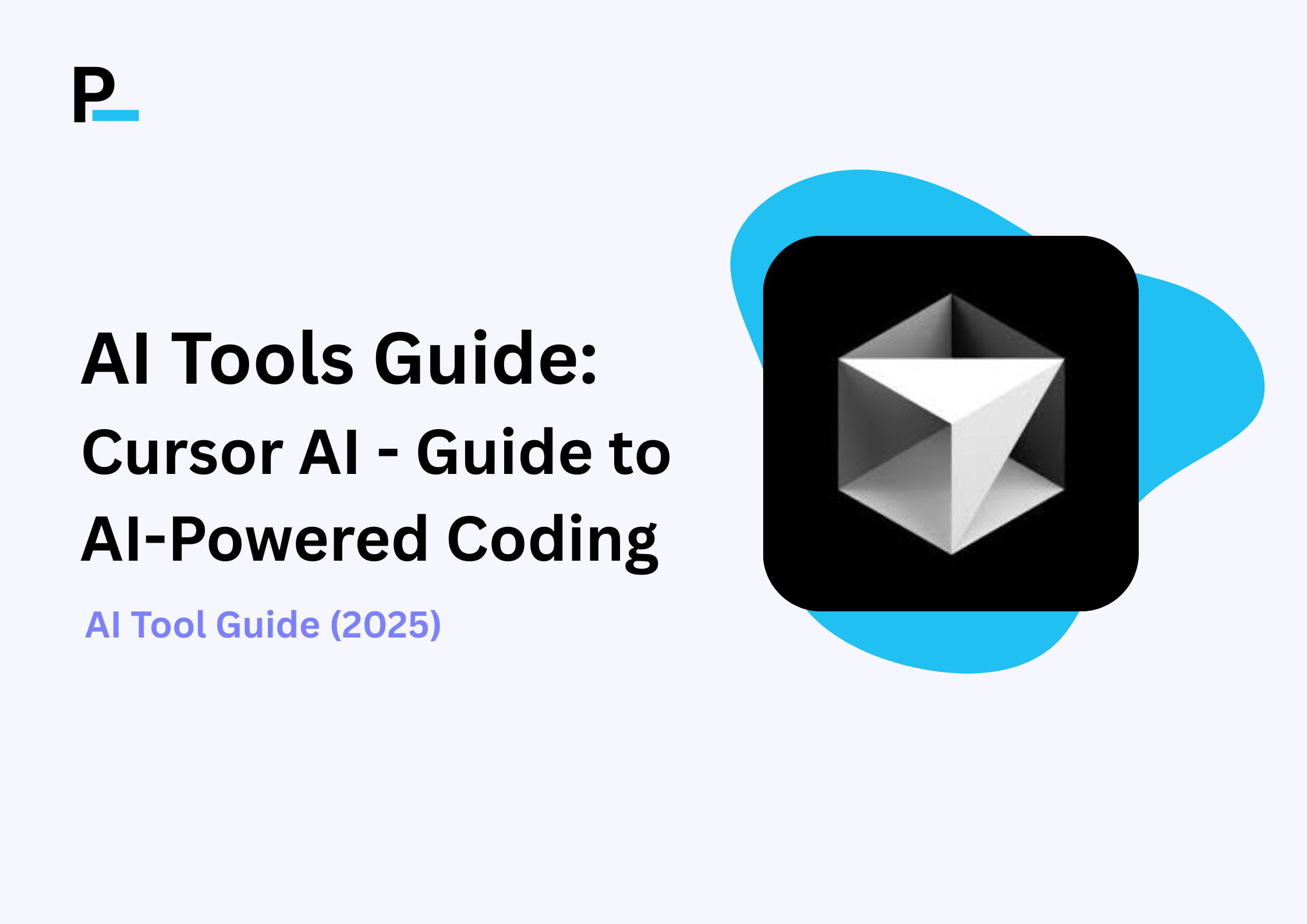 AI Tools Guide: Cursor AI - Guide to AI-Powered Coding
